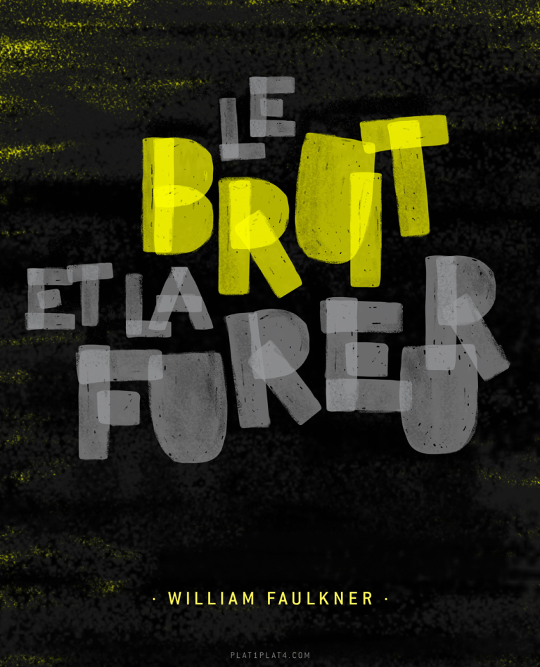 LE BRUIT ET LA FUREUR